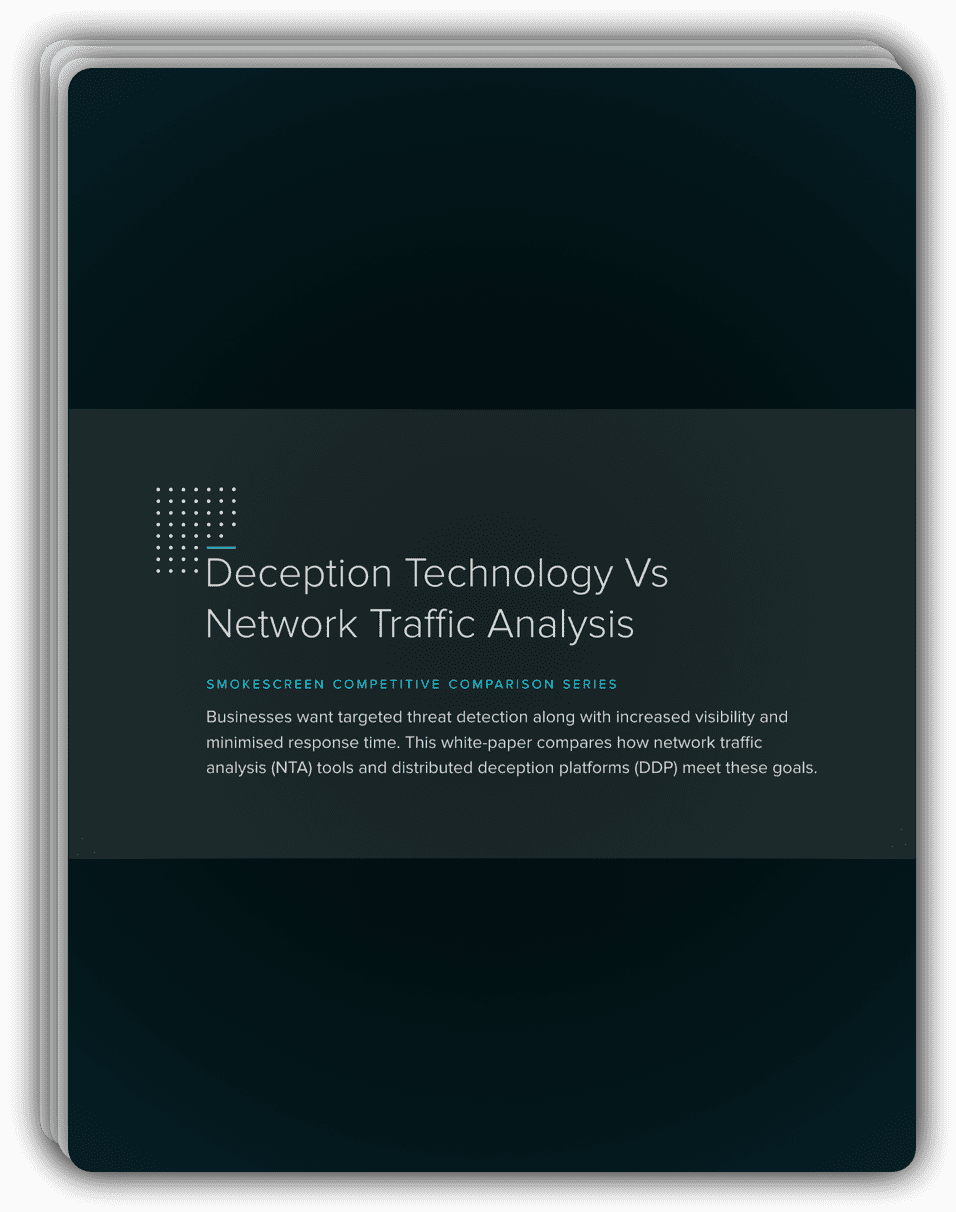 Deception Technology vs Network Traffic Analysis | Smokescreen